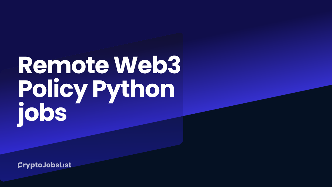 Best Remote Web3 Policy Python Jobs