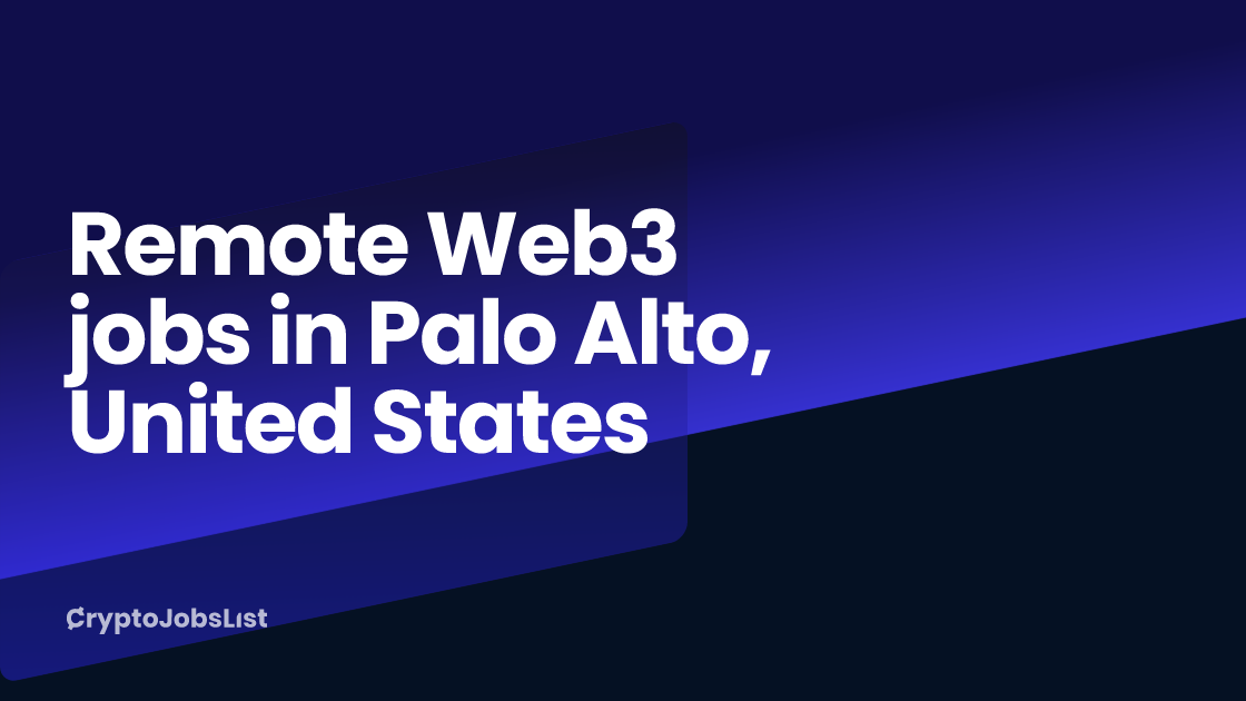Best Remote Web3 Jobs in Palo Alto, United States