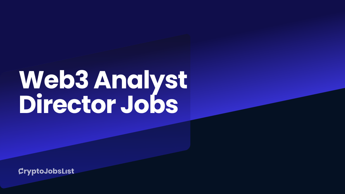 Web3 Analyst Director Jobs