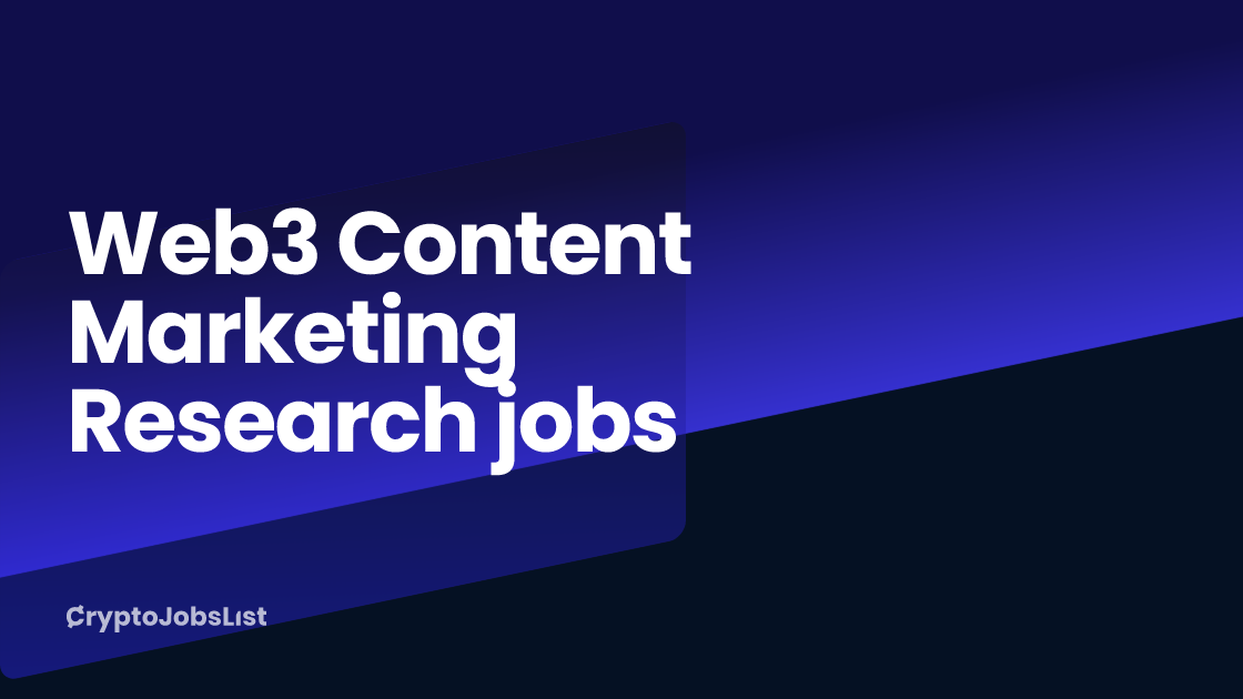 Web3 Content Marketing Research Jobs