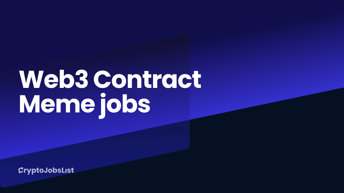 Web3 Contract Meme jobs - Aug 2024
