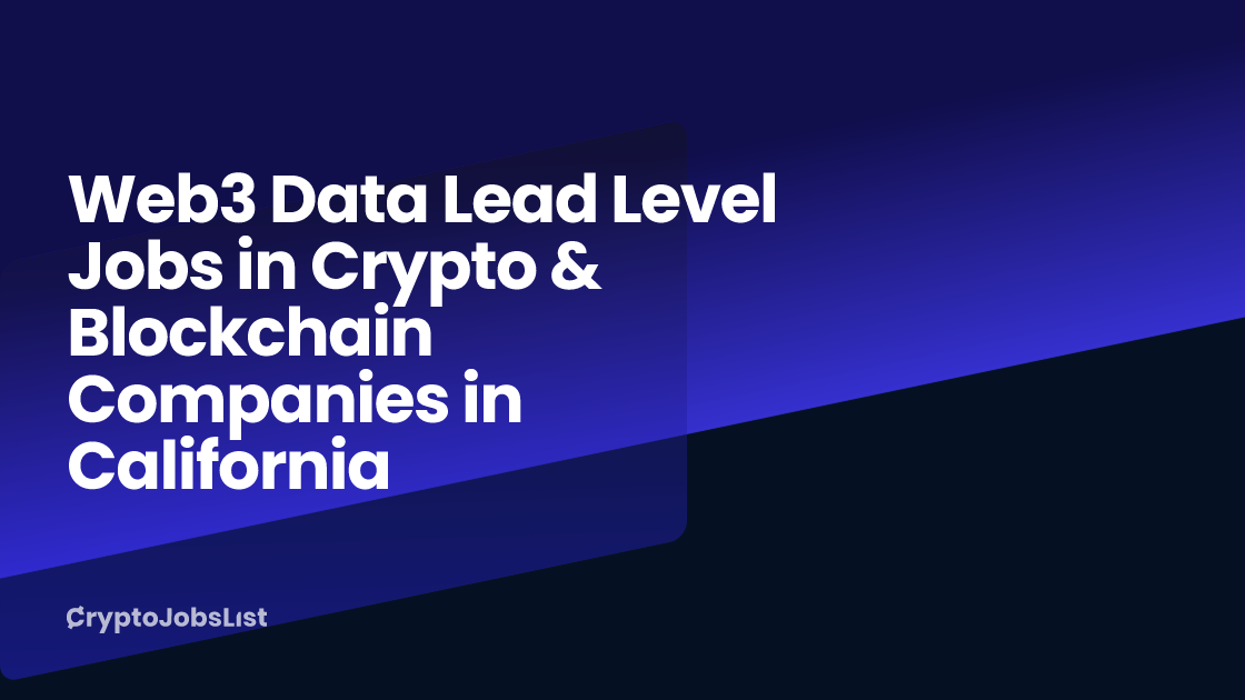 Web3 Data Lead Level Jobs in Crypto & Blockchain Companies in ...