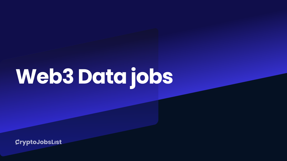 Web3 Data Jobs - $50k-$190k/year