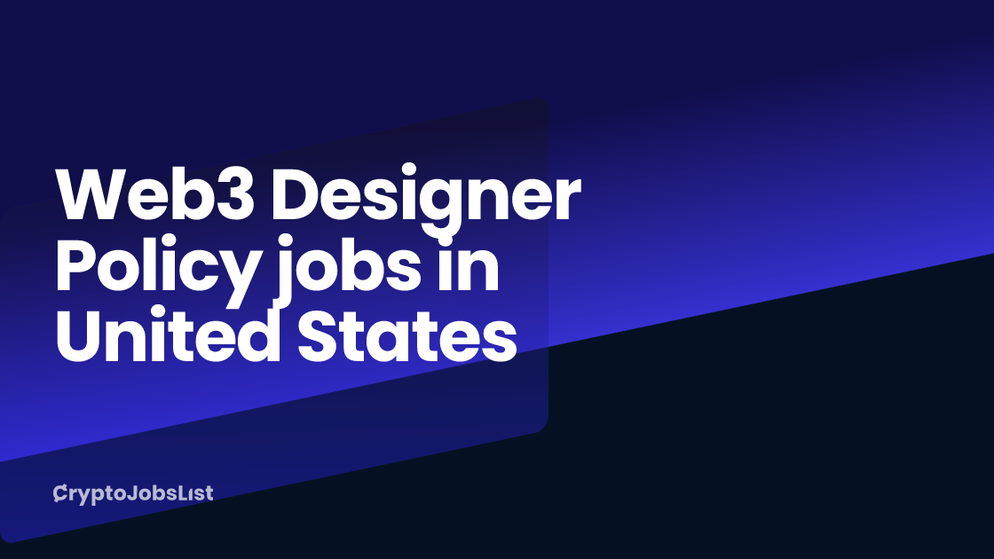 Best Web3 Designer Policy Jobs in United States