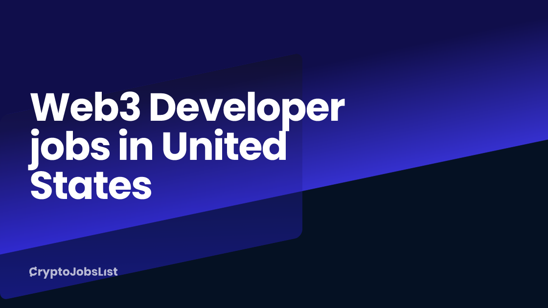 Web3 Developer Jobs in United States - $120k-$220k/year