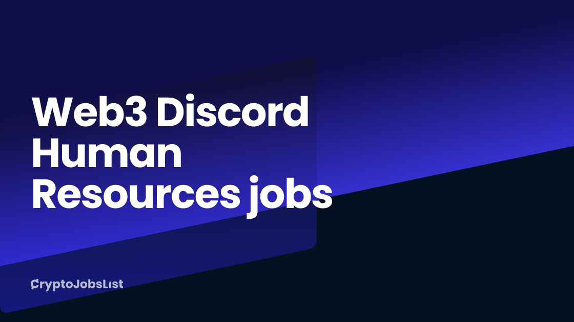 Best Web3 Discord Human Resources Jobs