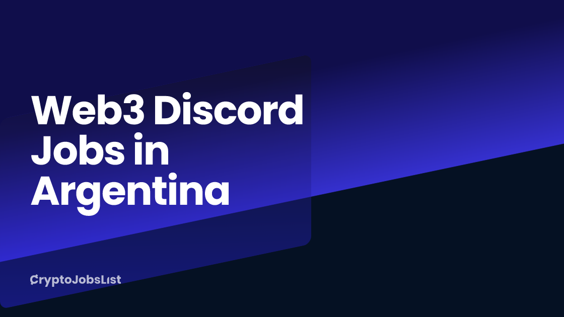 Best Web3 Discord Jobs in Argentina