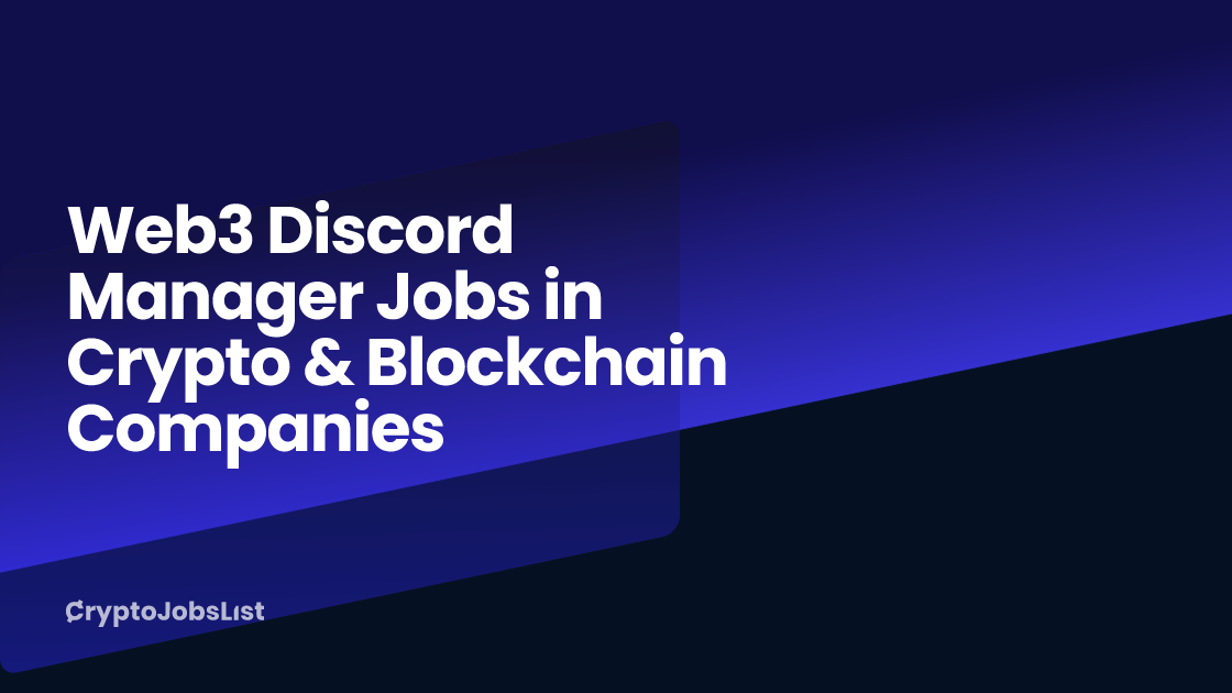 Web3 Discord Manager Jobs in Crypto & Blockchain Companies (13 New ...