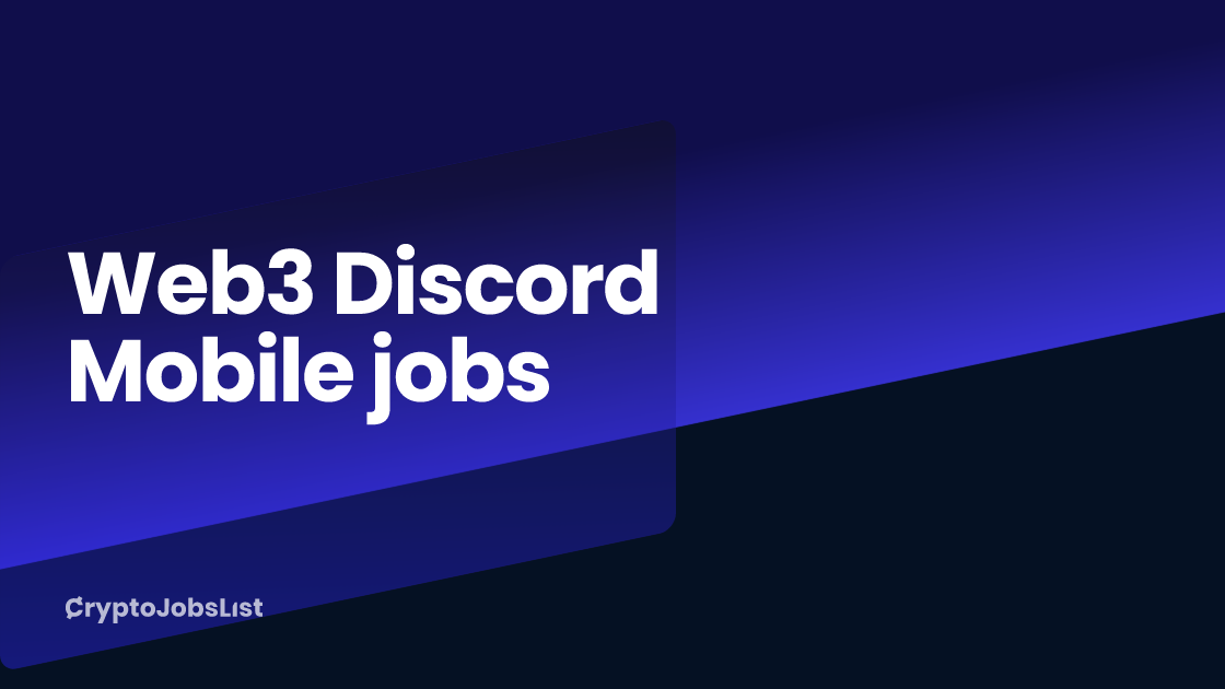 Best Web3 Discord Mobile Jobs