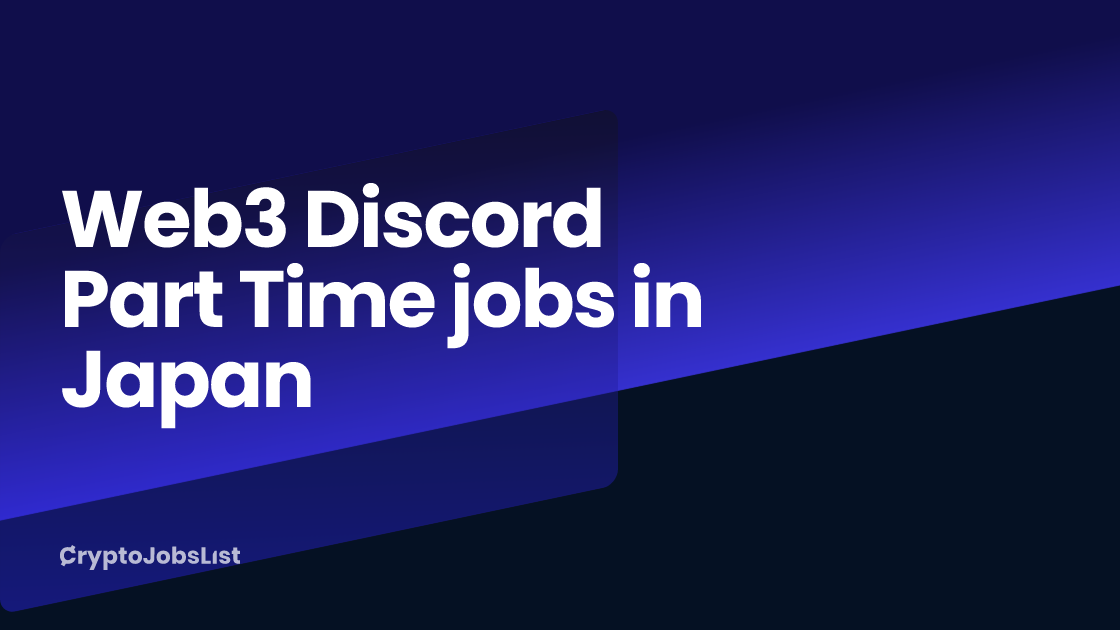 Web3 Discord Part Time Jobs in Japan