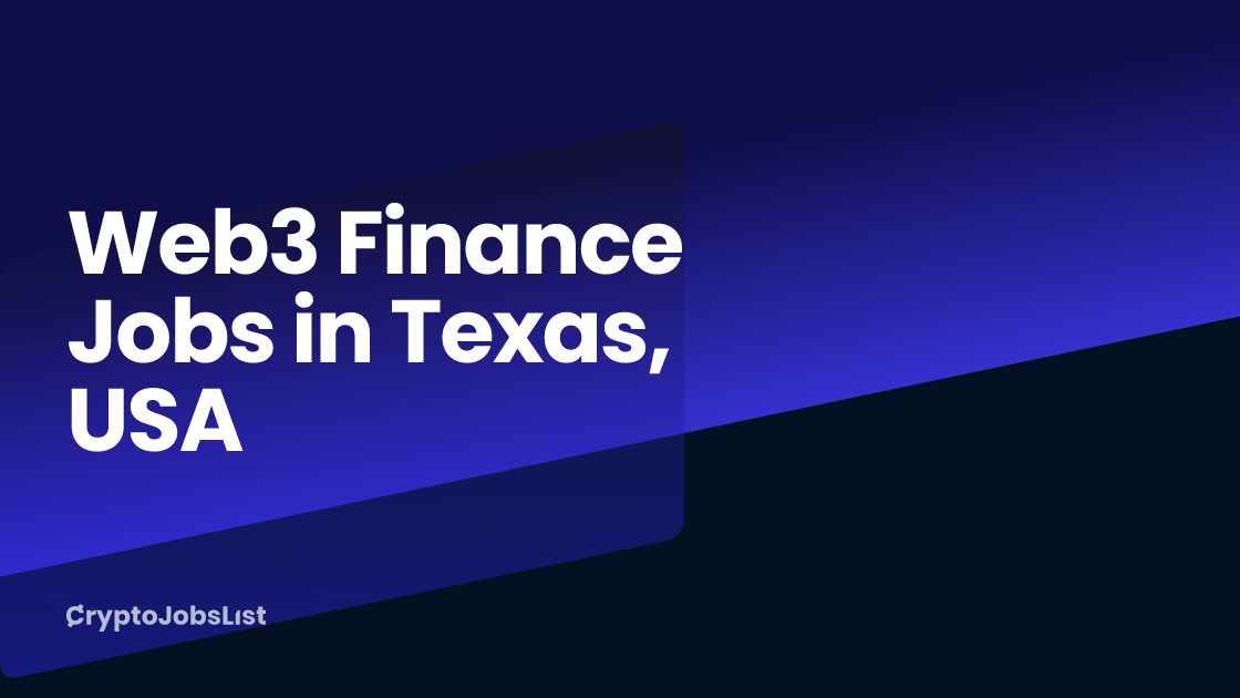 Web3 Finance Jobs in Texas, USA