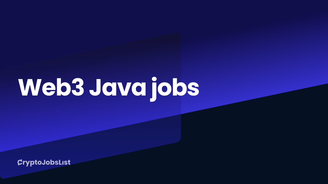 Best Web3 Java Jobs - $75k-$200k/year