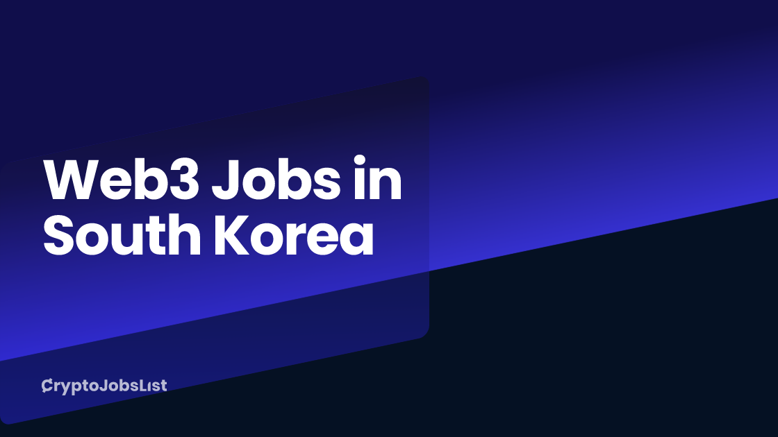 Best Web3 Jobs in South Korea