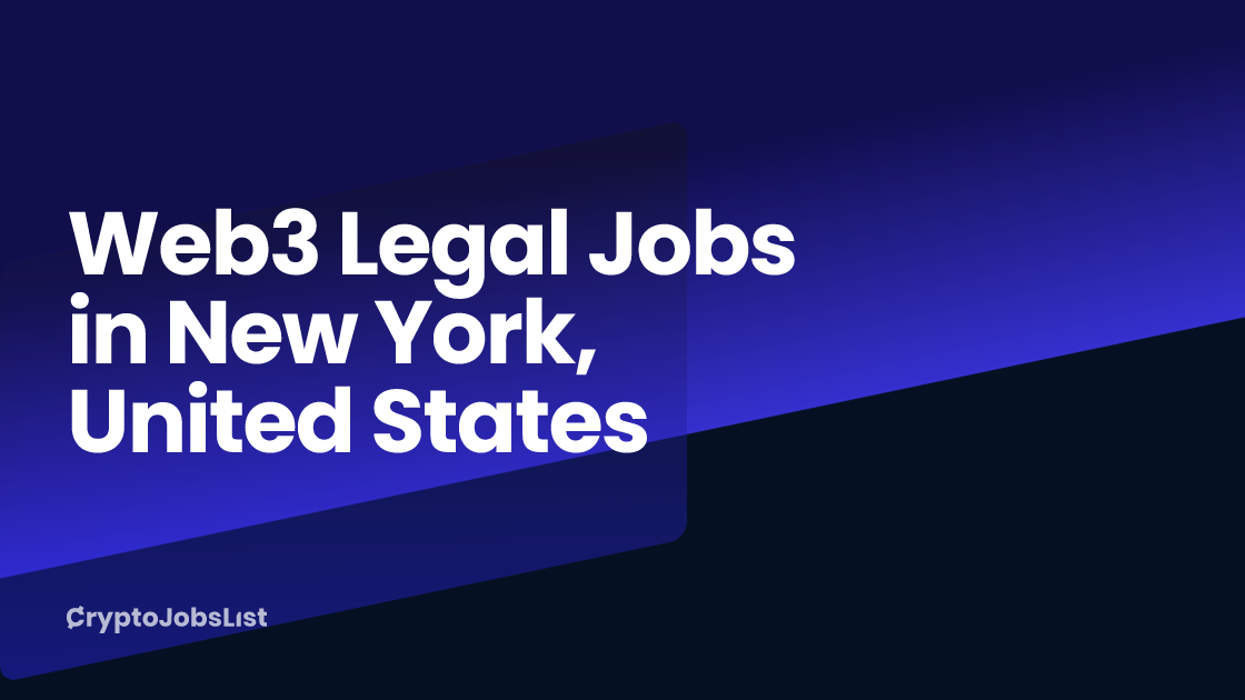 Web3 Legal Jobs in New York, United States - $85k-$280k/year