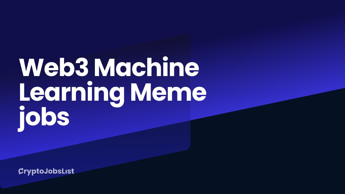 Web3 Machine Learning Meme Jobs