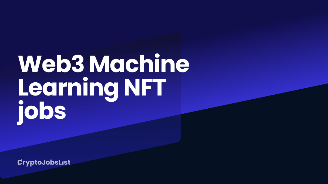 Web3 Machine Learning NFT Jobs