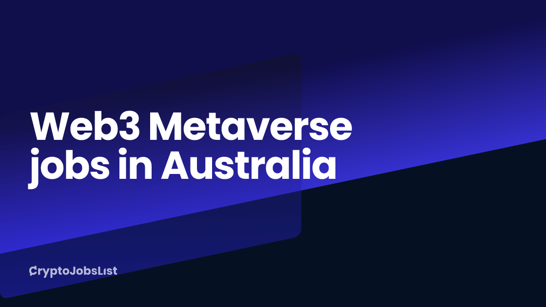 Best Web3 Metaverse Jobs in Australia