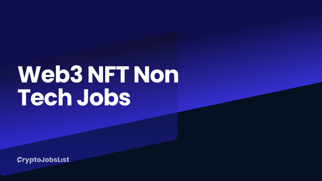 Web3 NFT Non Tech Jobs