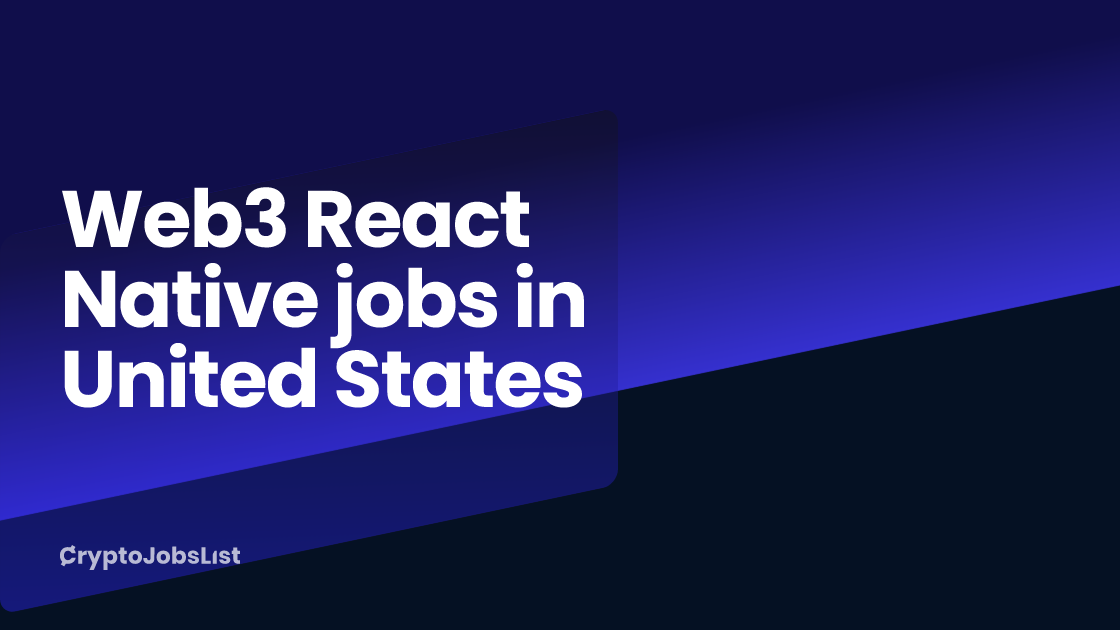 Web3 React Native Jobs in United States