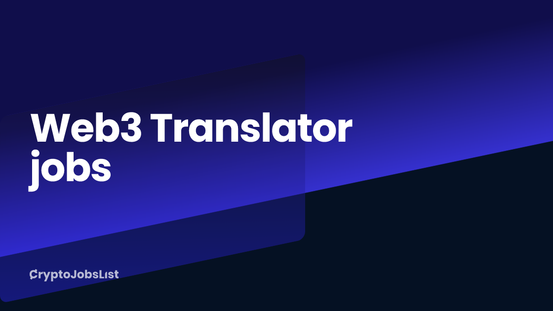Web3 Translator Jobs