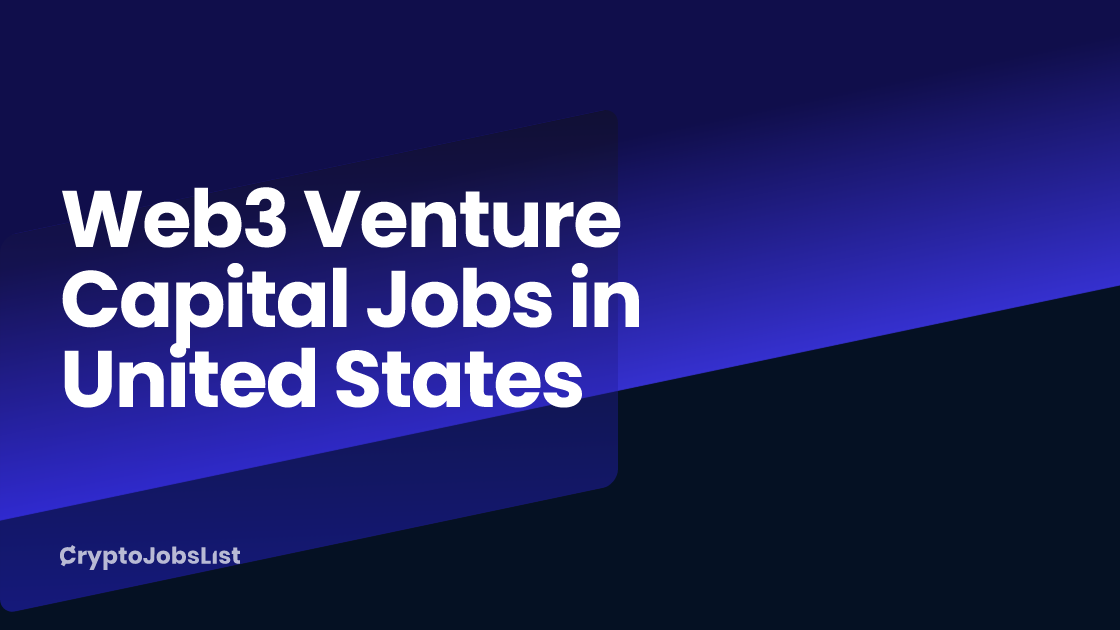 Web3 Venture Capital Jobs in United States - $83k-$166k/year