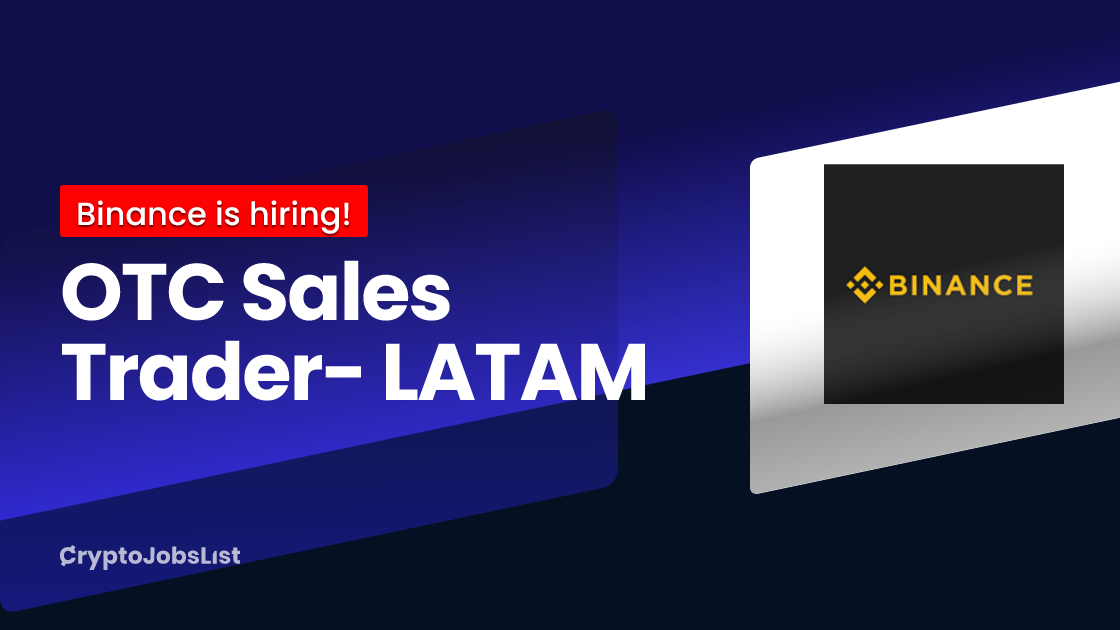 Binance is hiring OTC Sales Trader- LATAM. Brazil, Sao Paulo / Mexico ...