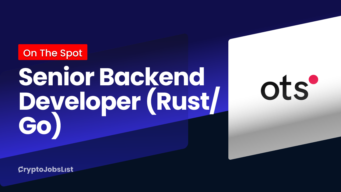 On The Spot is hiring Senior Backend Developer (Rust/Go). Poland